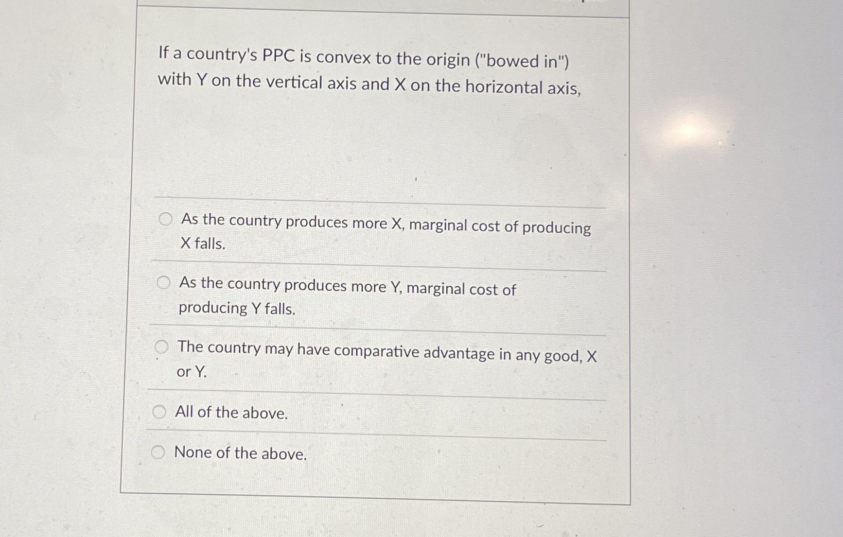 Solved If a country's PPC is convex to the origin ("bowed | Chegg.com