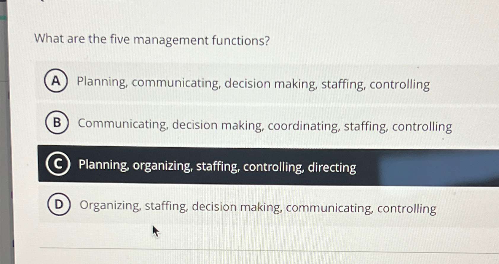 Solved What are the five management functions?Planning, | Chegg.com