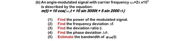 Solved (b) An angle-modulated signal with carrier frequency | Chegg.com