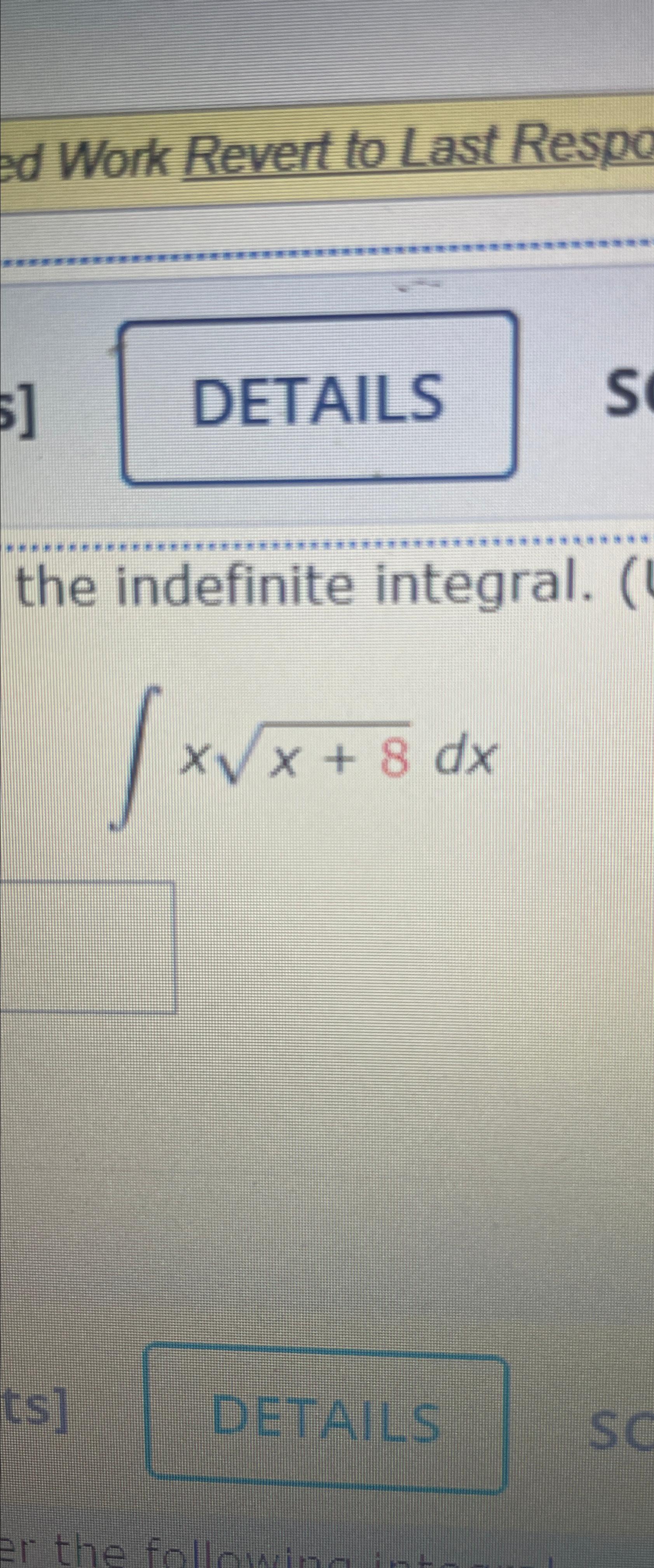Solved ad Work Revert to Last Respo]the indefinite | Chegg.com