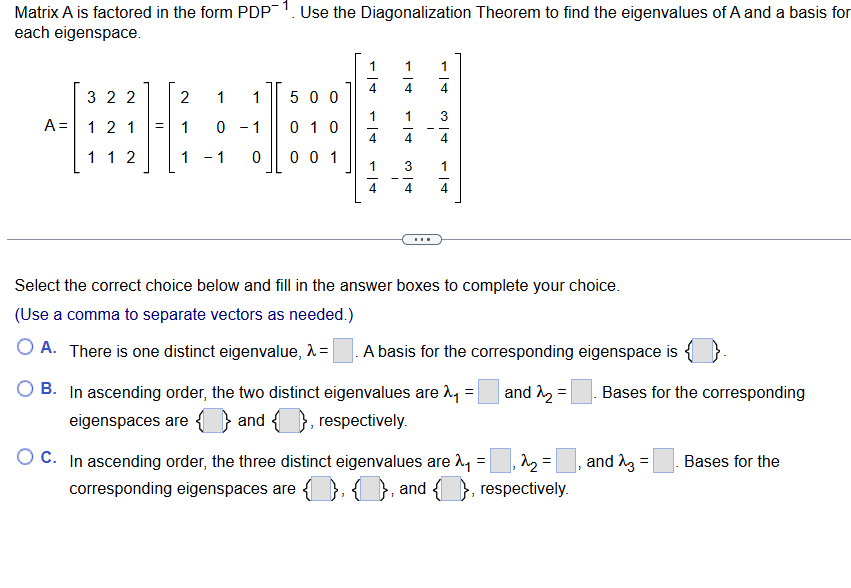 Solved Matrix A ﻿is factored in the form PDP-1. ﻿Use the | Chegg.com