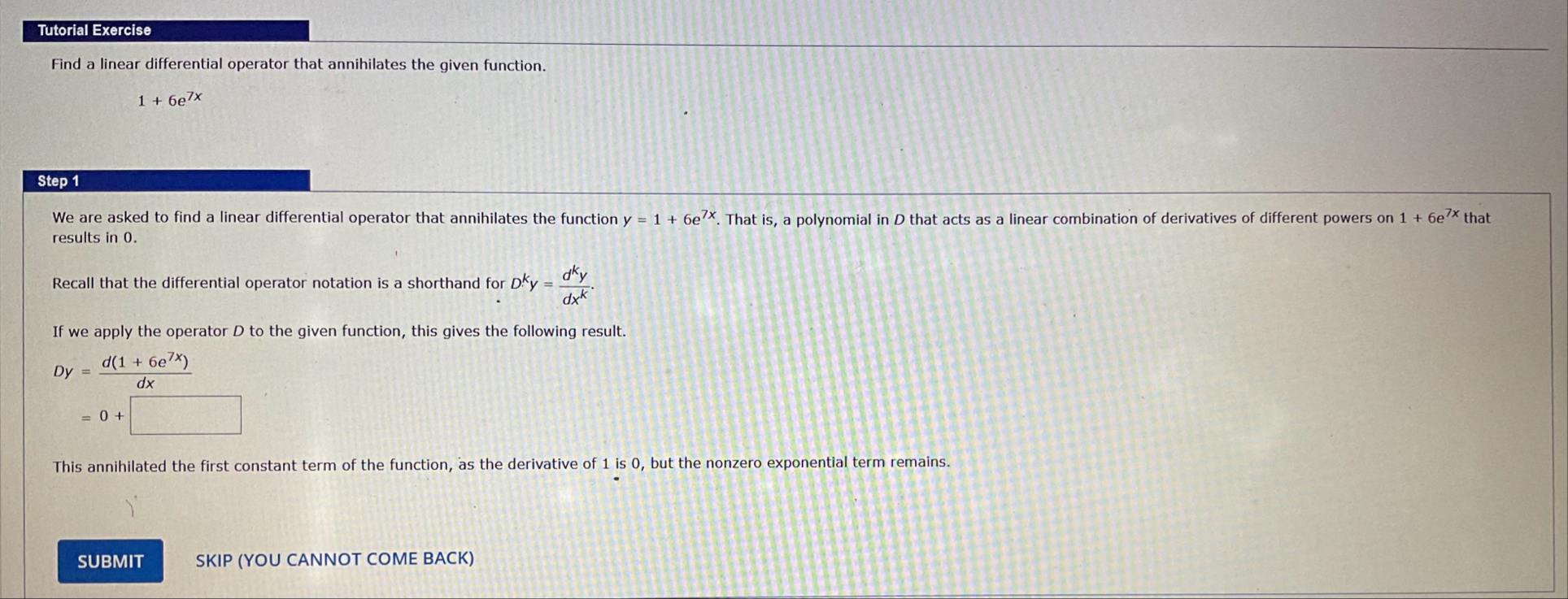 Solved Tutorial ExerciseFind a linear differential operator | Chegg.com