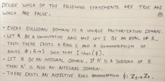 Solved DECIDE WHICH OF THE FOLLOWING STATEMENTS ARE TRUE AND | Chegg.com