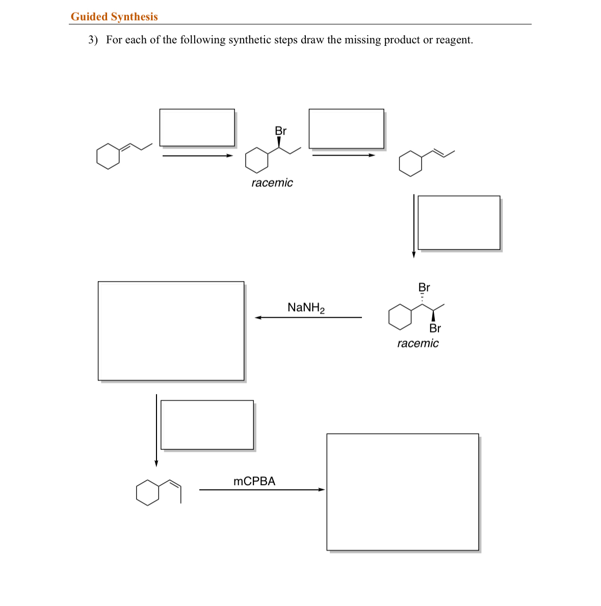 Solved Guided SynthesisFor each of the following synthetic | Chegg.com