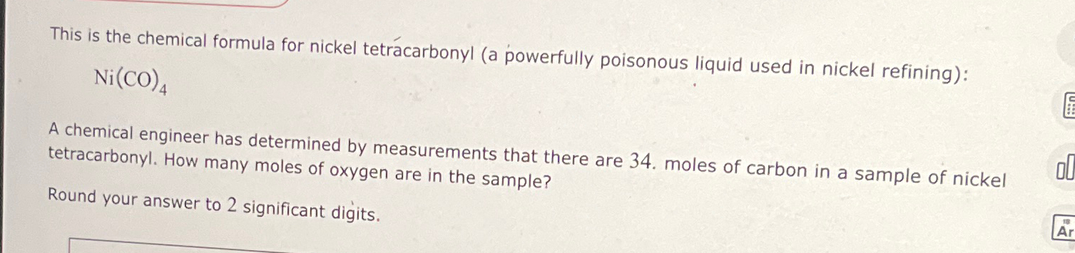Solved This is the chemical formula for nickel tetracarbonyl | Chegg.com