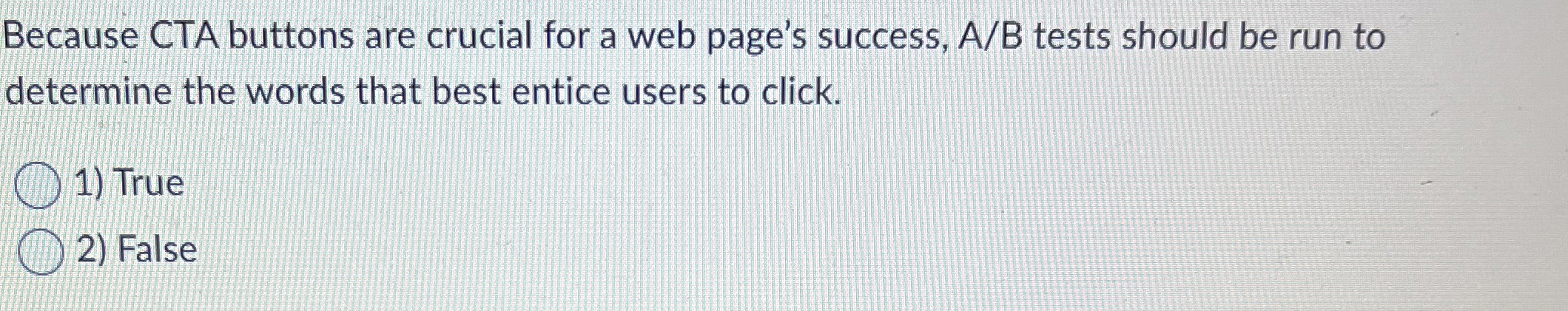 Solved Because CTA buttons are crucial for a web page's | Chegg.com