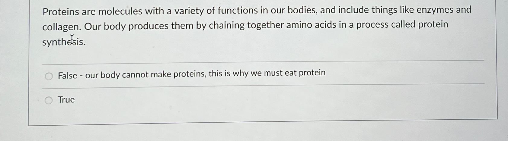 Solved Proteins are molecules with a variety of functions in | Chegg.com