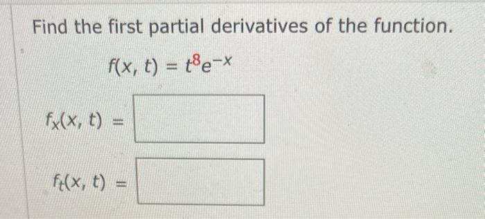 Solved Find the first partial derivatives of the function. | Chegg.com