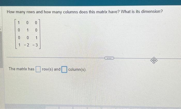 Solved How many rows and how many columns does this matrix | Chegg.com