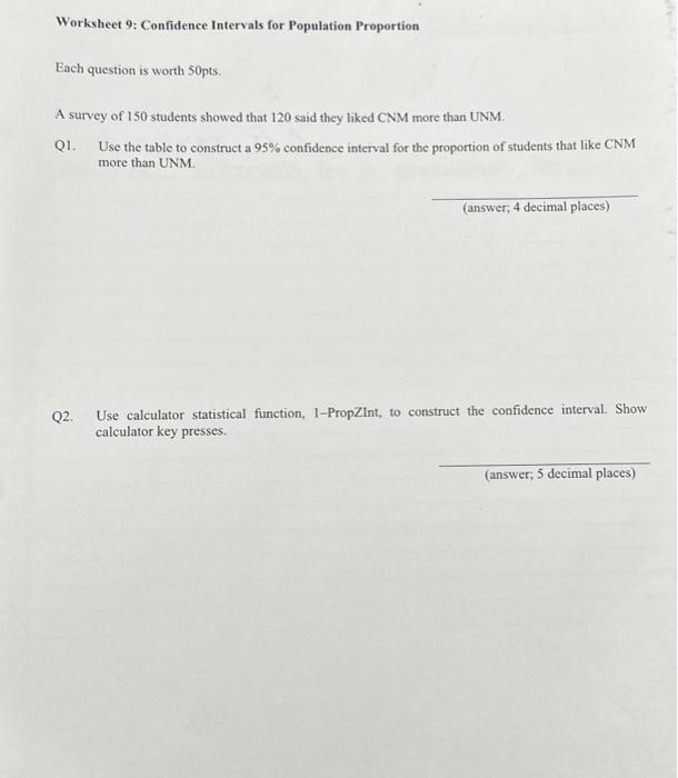 Solved Worksheet 9: Confidence Intervals for Population | Chegg.com