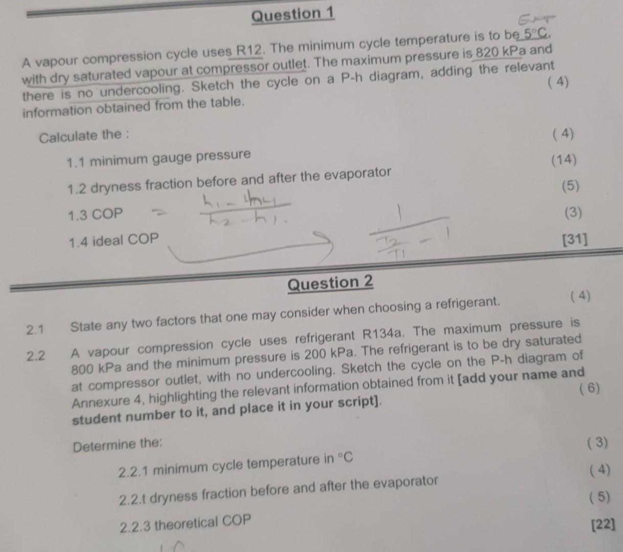 Solved A vapour compression cycle uses R12. The minimum | Chegg.com