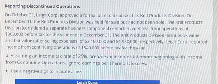 Solved Reporting Discontinued Operations On October 31, | Chegg.com