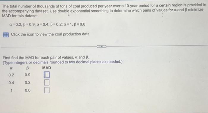 Solved The total number of thousands of tons of coal | Chegg.com