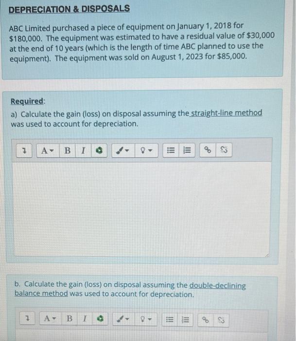 Solved DEPRECIATION \& DISPOSALS ABC Limited purchased a | Chegg.com