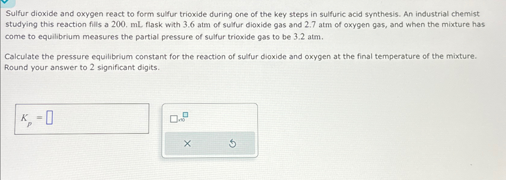Solved Sulfur dioxide and oxygen react to form sulfur | Chegg.com