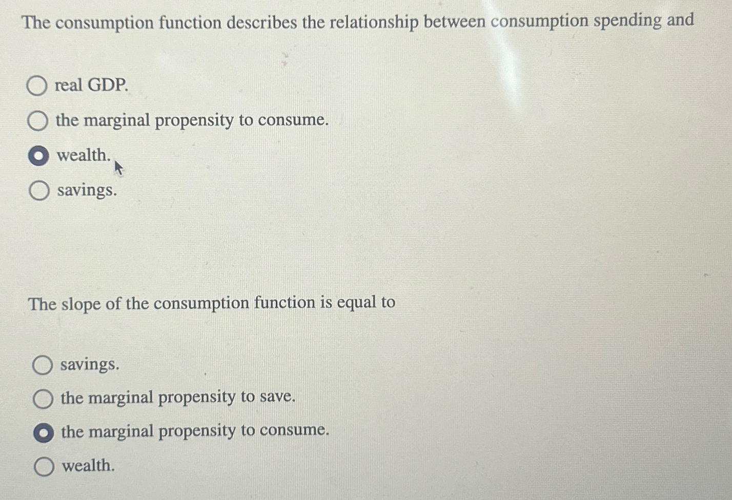 The consumption function describes the relationship | Chegg.com