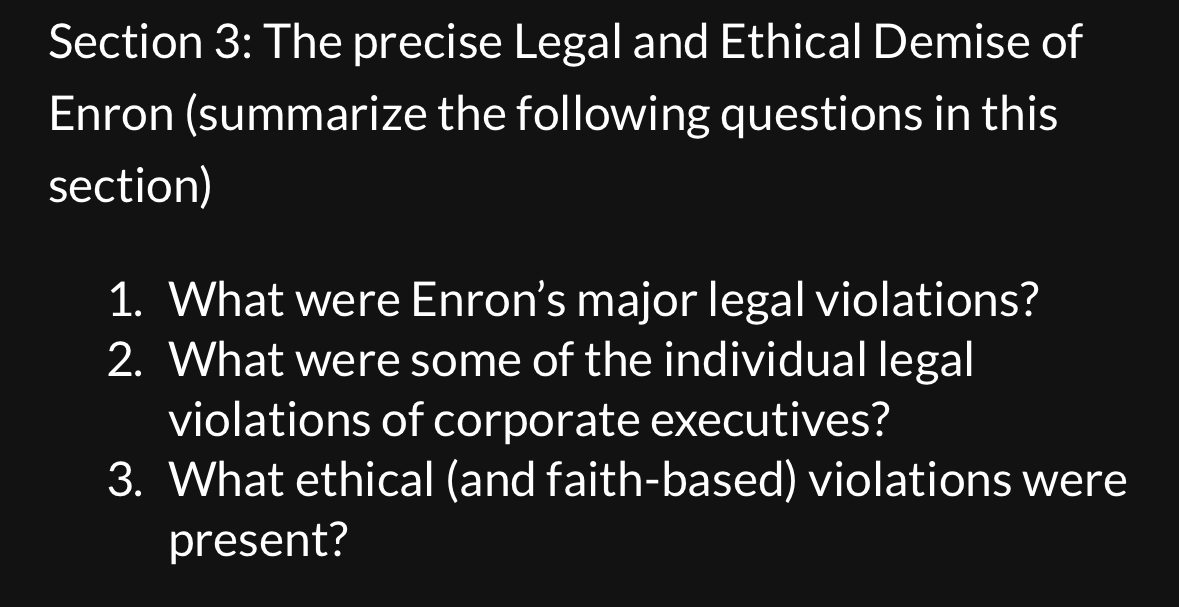 Solved Section 3: The precise Legal and Ethical Demise of | Chegg.com
