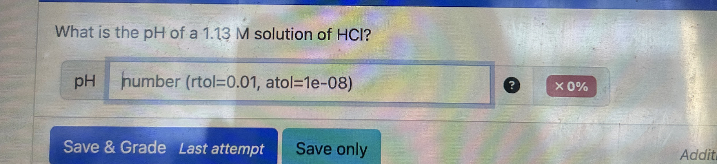 Solved What is the pH of a 1.13 ﻿M solution of HCl ?pHhumber | Chegg.com