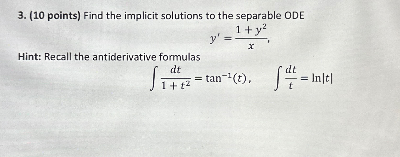 Solved (10 ﻿points) ﻿Find the implicit solutions to the | Chegg.com