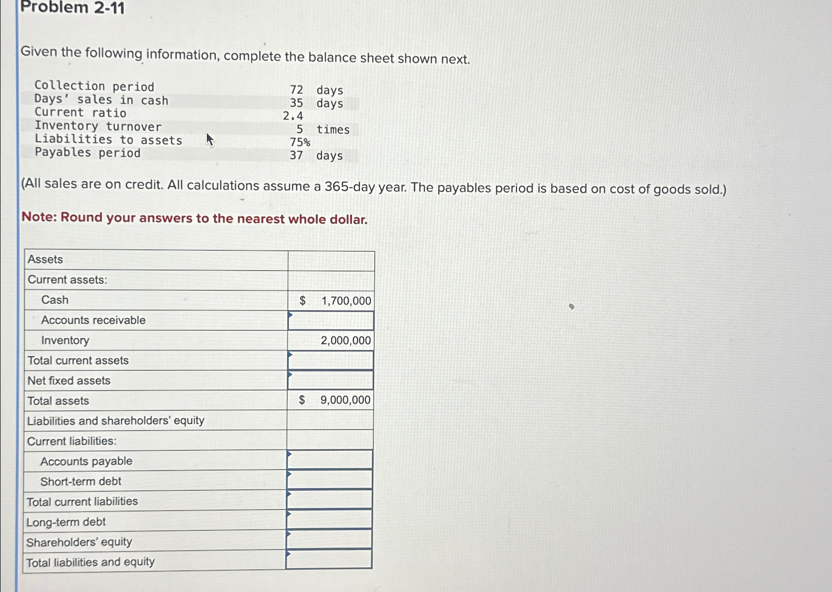 Solved Problem 2-11Given the following information, complete | Chegg.com