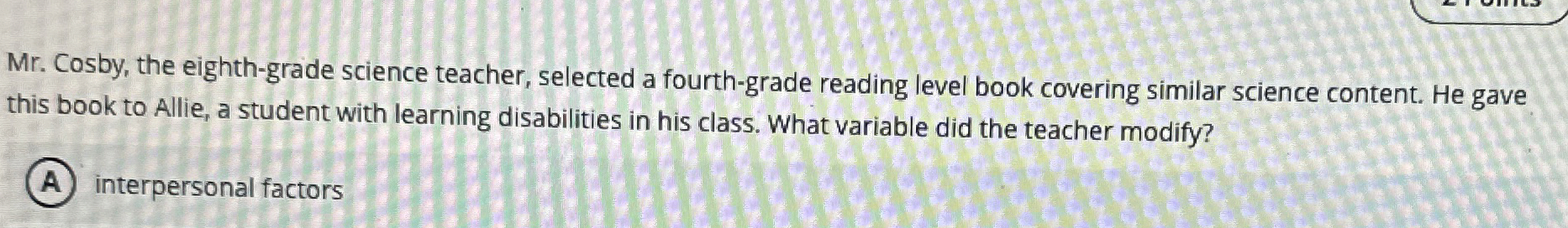 Solved Mr. ﻿Cosby, the eighth-grade science teacher, | Chegg.com