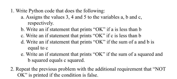 Solved 1 Write Python Code That Does The Following A