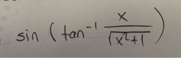 Solved X sin (tan- (रा | Chegg.com