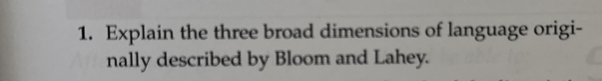 Solved Explain the three broad dimensions of language | Chegg.com