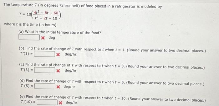 Solved The temperature T (in degrees Fahrenheit) of food | Chegg.com