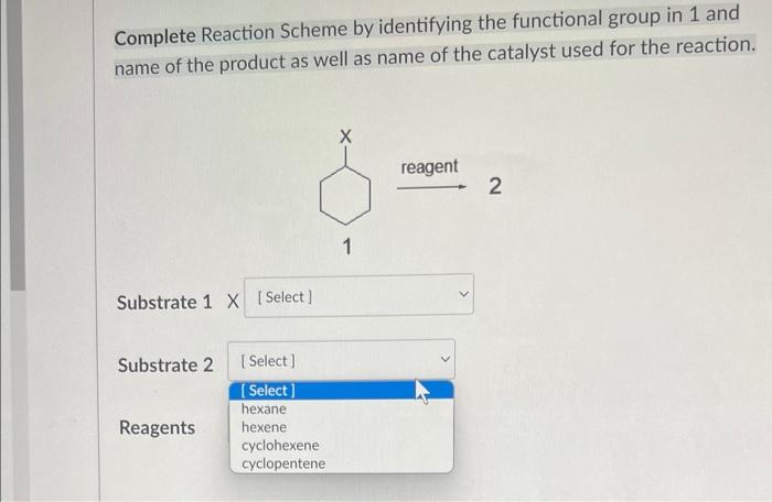 Solved Complete Reaction Scheme by identifying the | Chegg.com