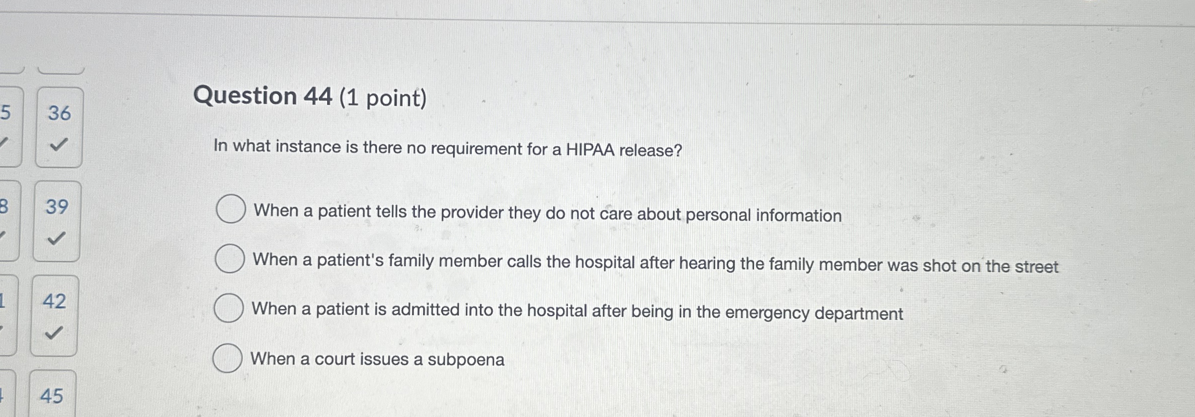 Solved Question 44 (1 ﻿point)In what instance is there no | Chegg.com