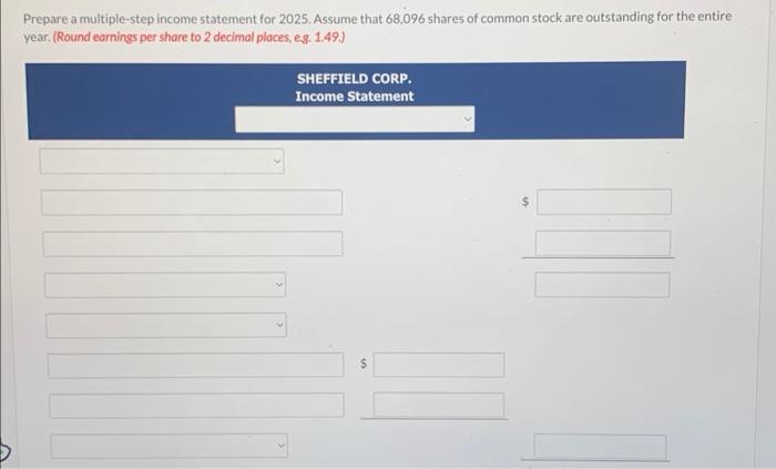 Solved Prepare a multiple-step income statement for 2025. | Chegg.com