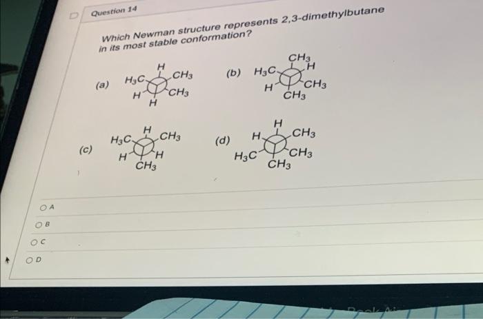 Solved Question 14 Which Newman structure represents | Chegg.com
