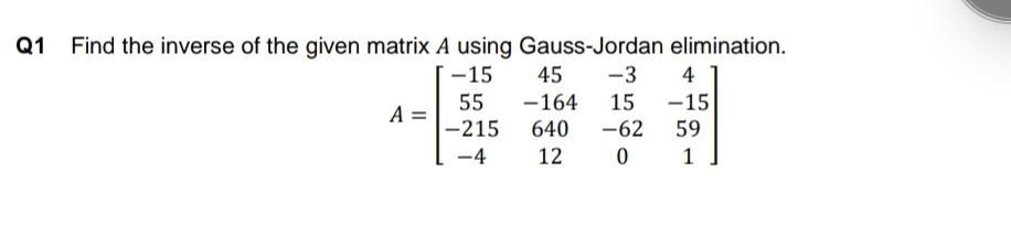 Solved 21 Find the inverse of the given matrix A using | Chegg.com