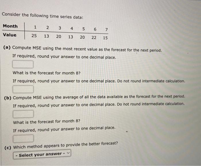 Solved Consider the following time series data: (a) Compute | Chegg.com