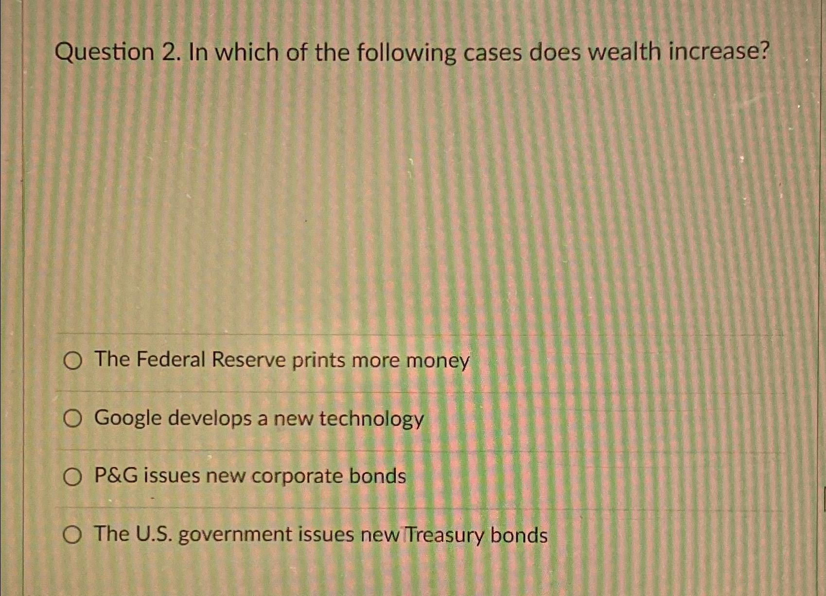 Solved Question 2. ﻿In which of the following cases does | Chegg.com