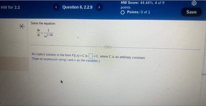 Solved Solve the equation. dtdx=xet+9x1 An implicit solution | Chegg.com