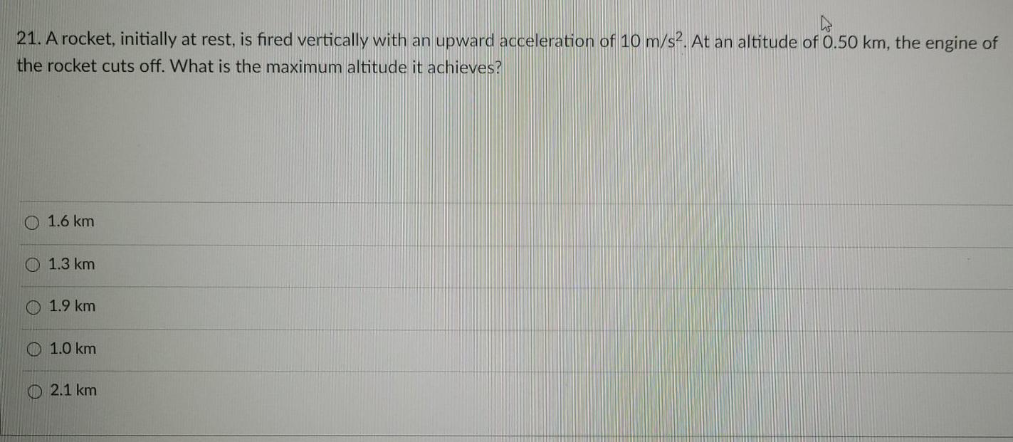 Solved 21. A rocket, initially at rest, is fired vertically | Chegg.com