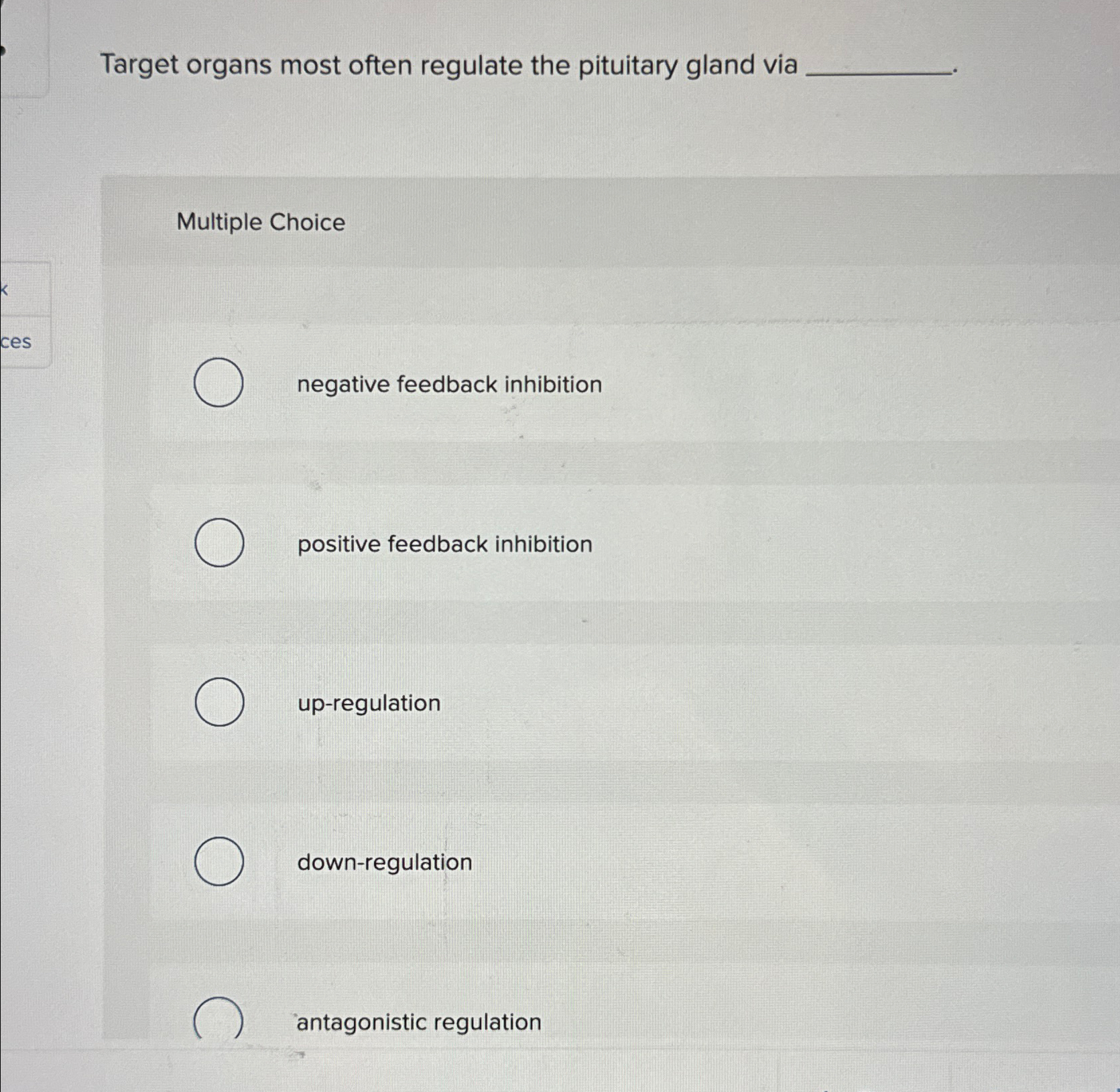 Solved Target organs most often regulate the pituitary gland | Chegg.com