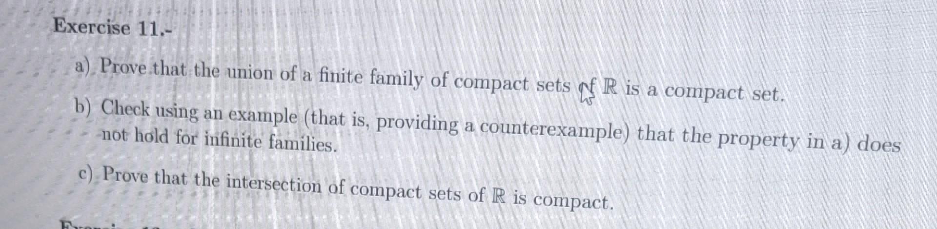 Solved Exercise 11.- a) Prove that the union of a finite | Chegg.com