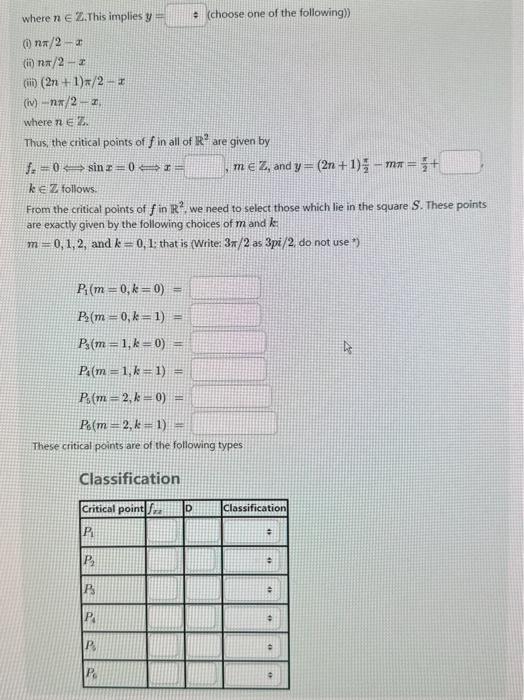 Solved Find and classify all the critical points of the | Chegg.com