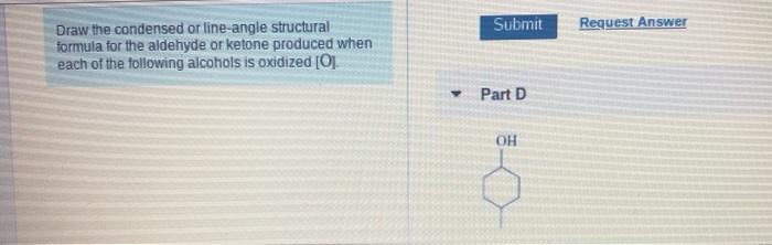 Solved Draw the condensed or line-angle structural formula | Chegg.com