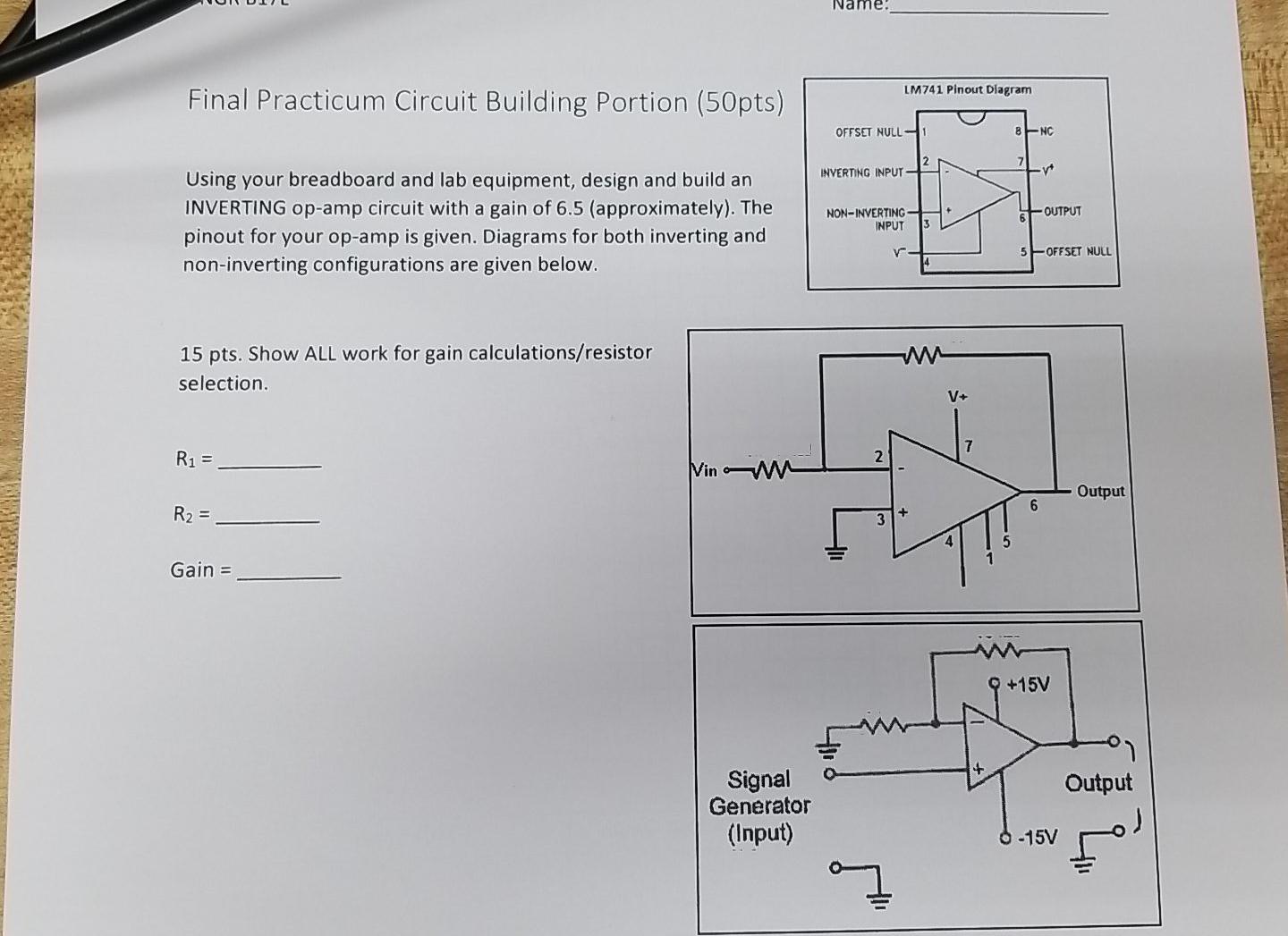 Solved Name: LM741 Pinout Diagram Final Practicum Circuit | Chegg.com