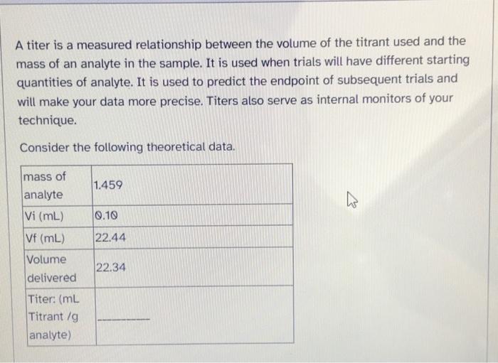 Solved A titer is a measured relationship between the volume | Chegg.com