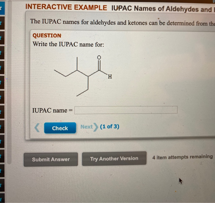 Solved INTERACTIVE EXAMPLE IUPAC Names of Aldehydes and The | Chegg.com
