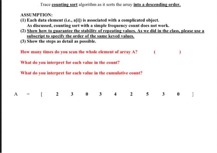 Solved Trace counting sort algorithm as it sorts the array | Chegg.com