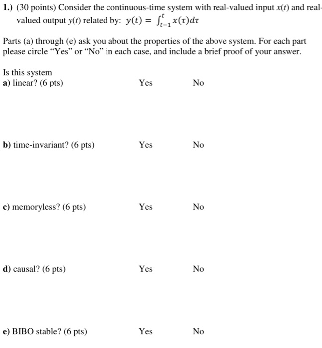 Solved 1 30 Points Consider The Continuous Time System
