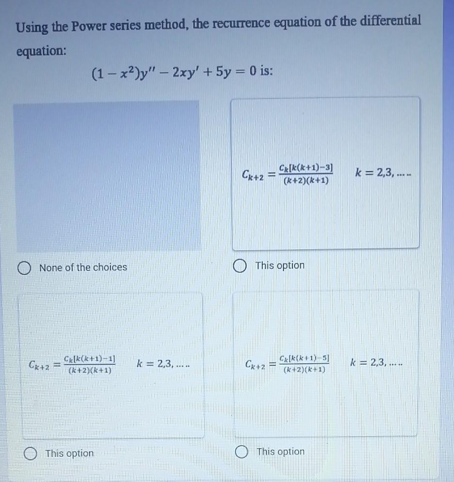 Solved Using the Power series method, the recurrence | Chegg.com