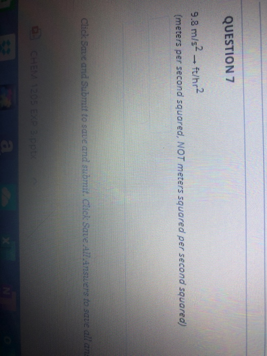 Solved QUESTION 7 9.8 m/s2 fuhr2 (meters per second squared, | Chegg.com