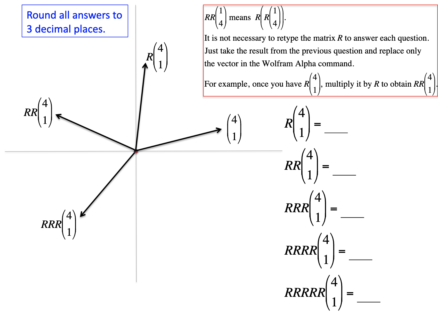 Solved Round all answers to3 ﻿decimal places.RR([1],[4]) | Chegg.com